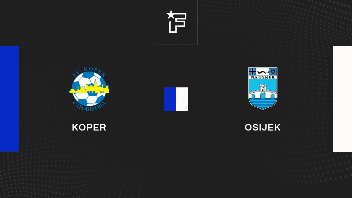 Ergebnis Koper - Osijek (0-2) Club Friendlies 3 Vereins ...